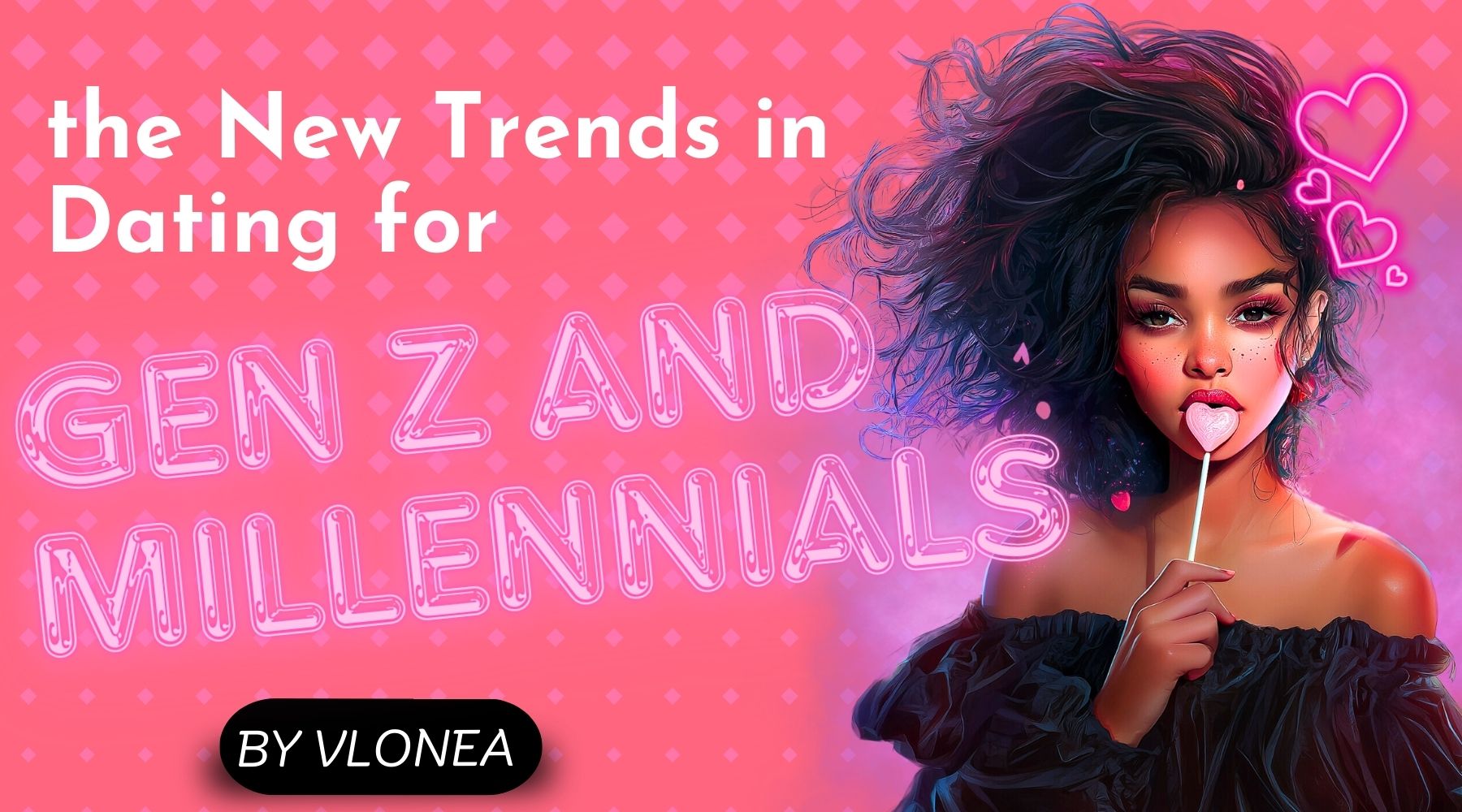 Love in the Digital Age: Exploring the New Trends in Dating for Gen Z ...